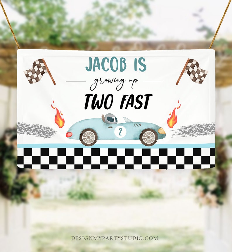 Editable Racing Car Backdrop Banner Growing up Two Fast - Etsy