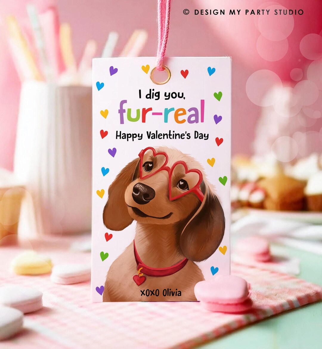 Editable Valentine's Day Tag Dig You Fur-real Dog Valentine Gift Tag ...