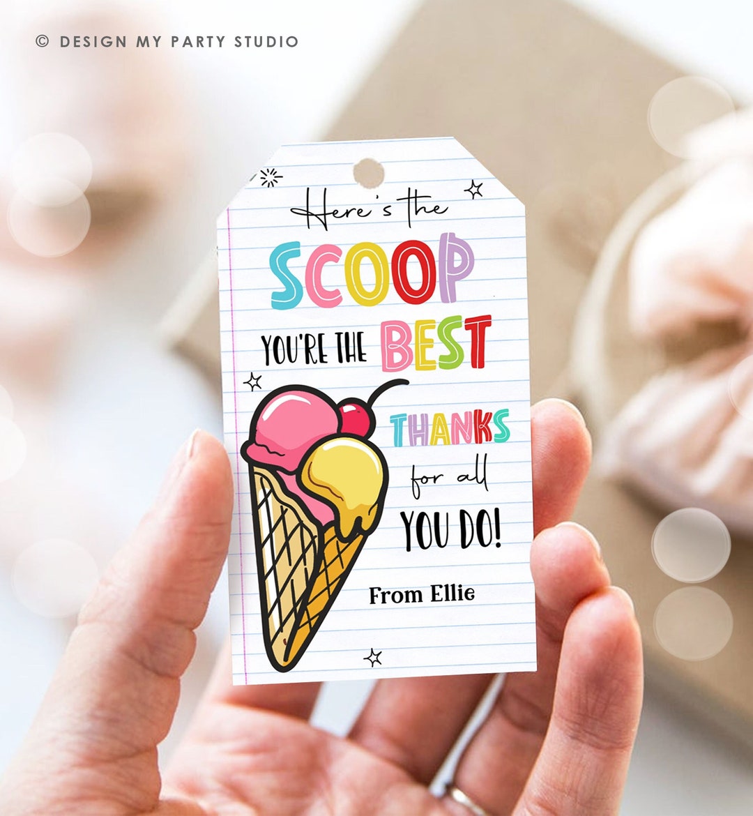 Editable Summer Ice Cream Teacher Appreciation Tag Kids End of School ...