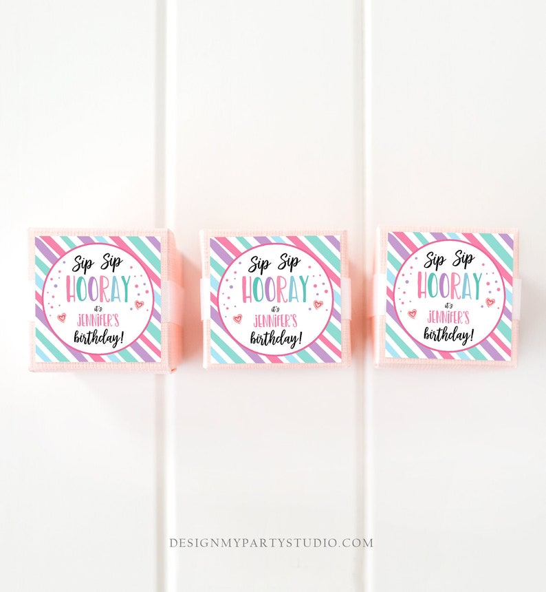 Editable Crazy Straw Tags Birthday Tags Sip Sip Hooray Its Your ...