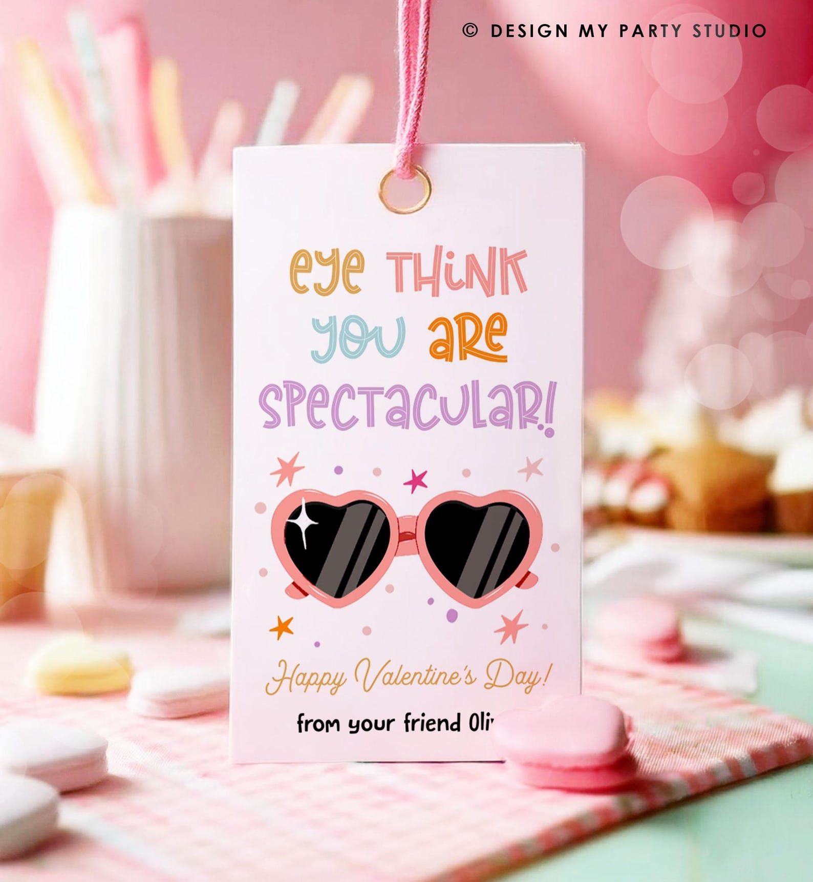 Editable Sunglasses Valentines Tag Valentines Glasses Eye Think You Are ...