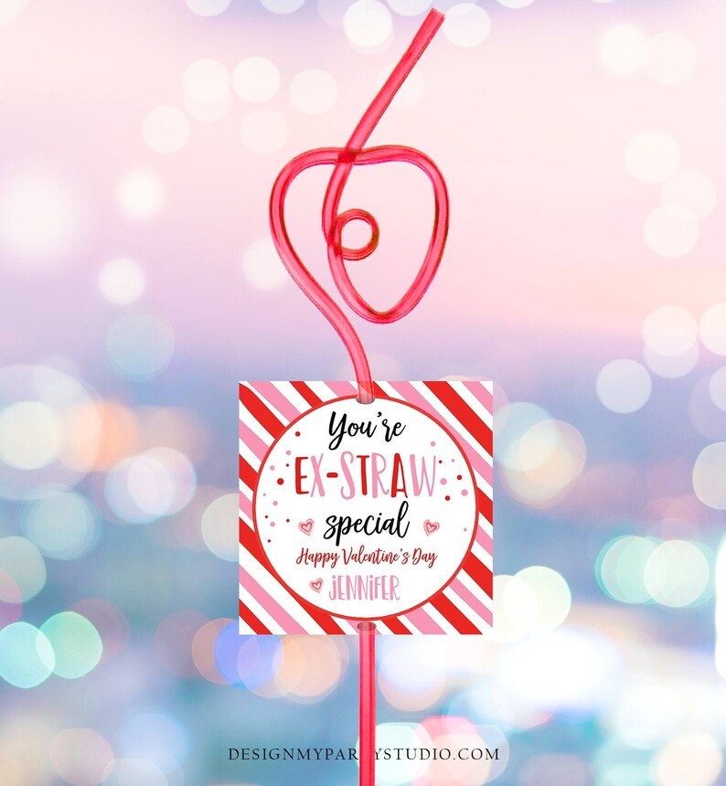 Editable Crazy Straw Tag Valentine Tags You're Ex-straw Special ...