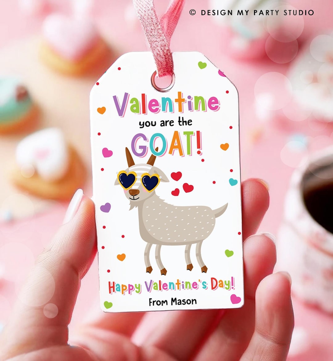 Editable Valentine You Are the GOAT Valentines Day Gift Tag Valentine ...