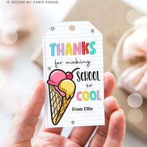 Editable Summer Ice Cream Teacher Appreciation Tag Kids End of School ...