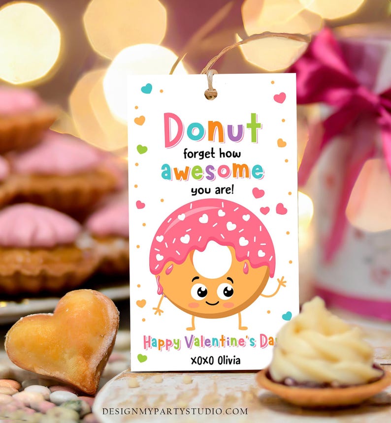 Editable Donut Forget How Awesome You Are Valentines Day Gift Tag ...