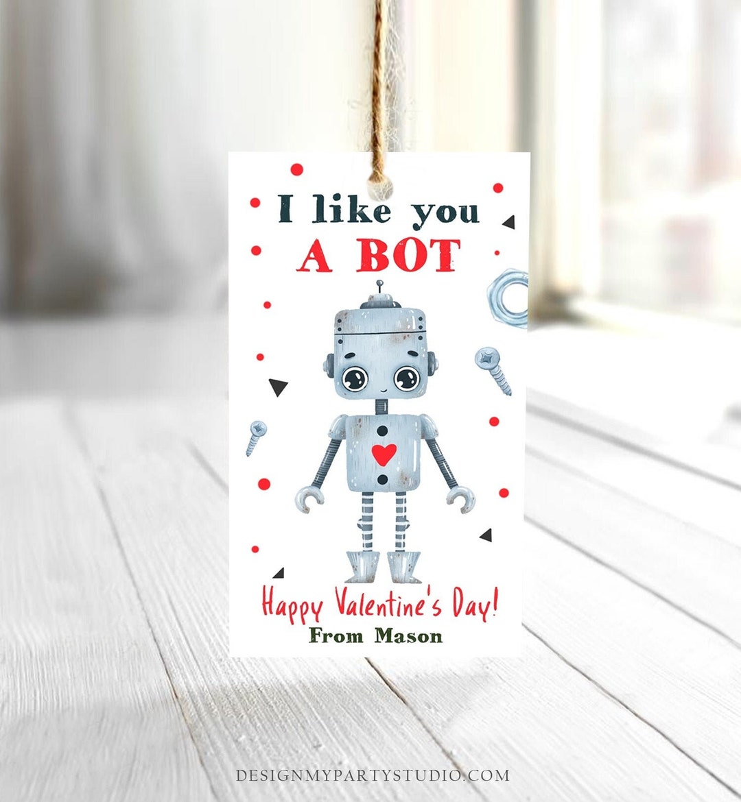 Editable Valentine's Day Card for Kids Robot Valentines Tag School I ...