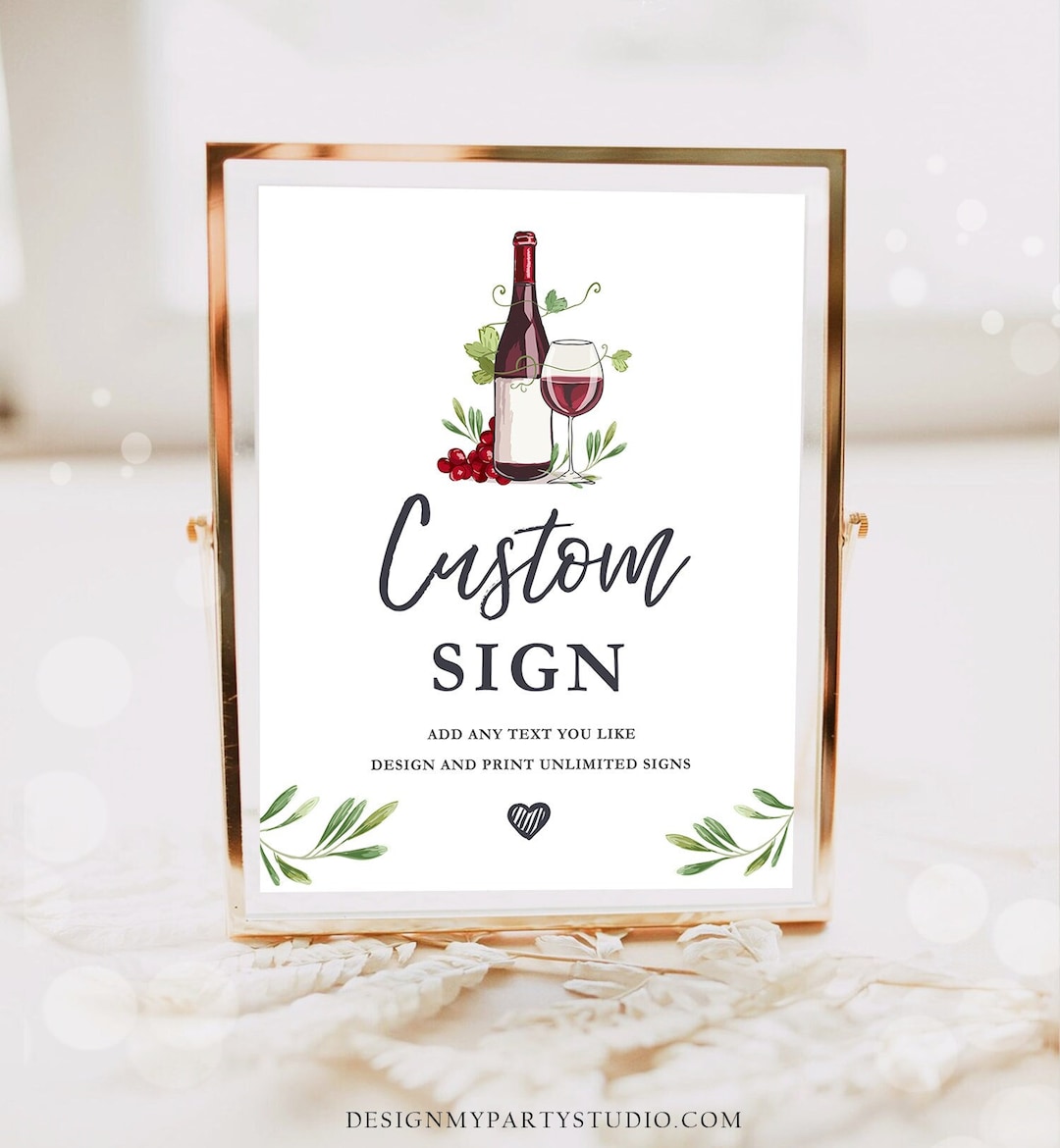 Editable Wine Custom Sign Bridal Shower Wedding Couples Birthday Party ...