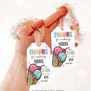 Editable Summer Ice Cream Teacher Appreciation Tag Kids End of School ...