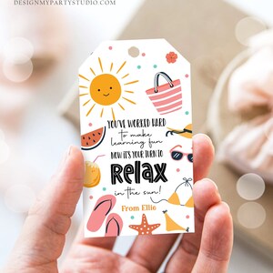 Editable Summer Teacher Appreciation Gift Tag Kids Your Turn to Relax ...
