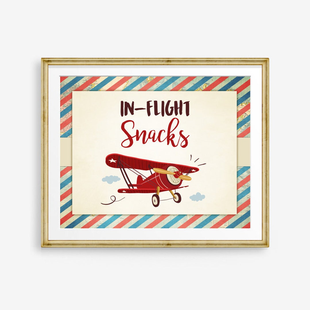In-flight Snacks Sign Vintage Airplane Boy Birthday Party Sign Around ...
