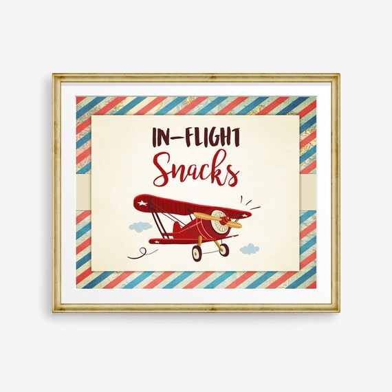 In flight snacks Sign Airplanes birthday party sign Vintage Around the ...
