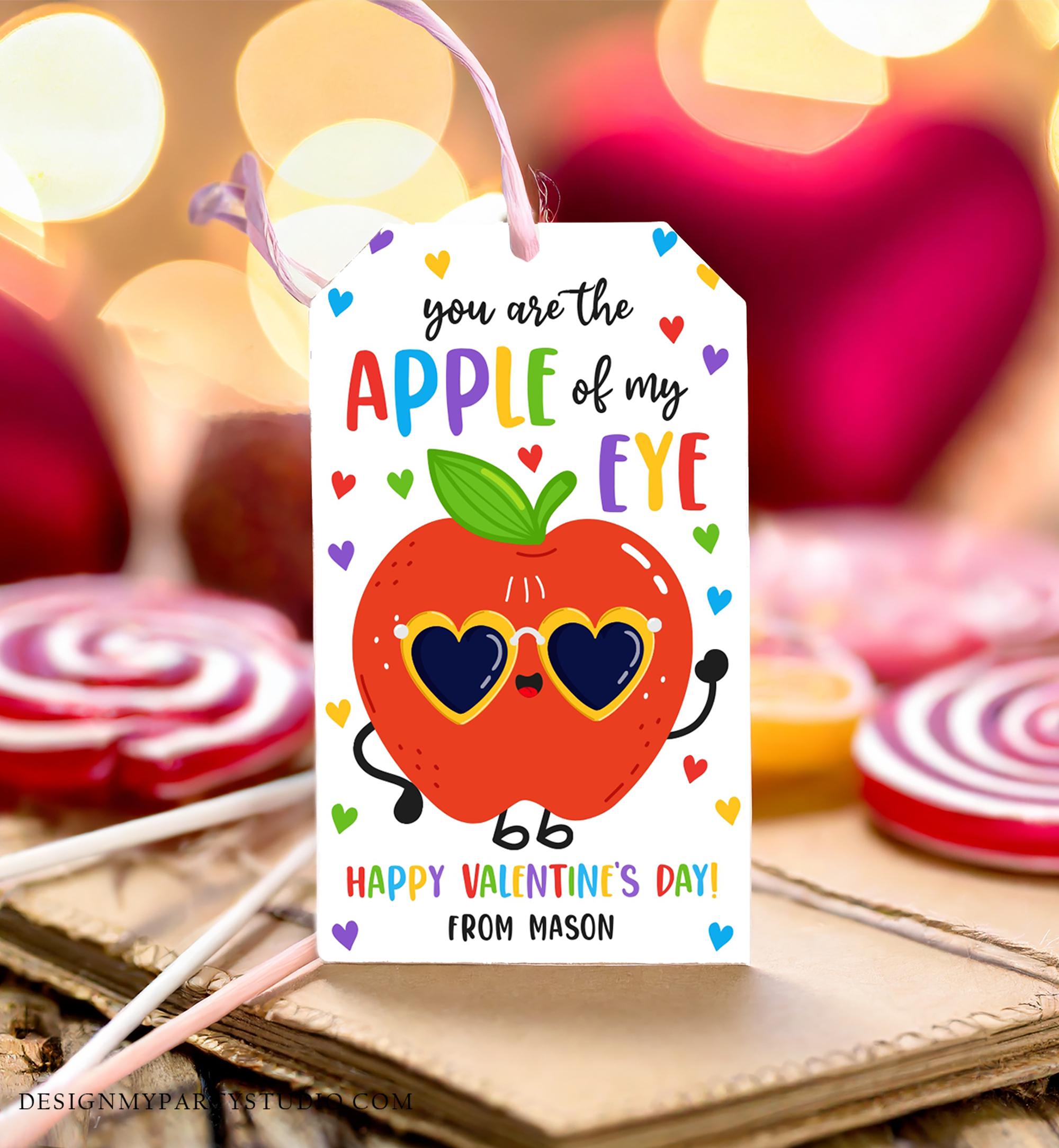 Editable You Are the Apple of My Eye Valentines Day Gift Tag Applesauce ...