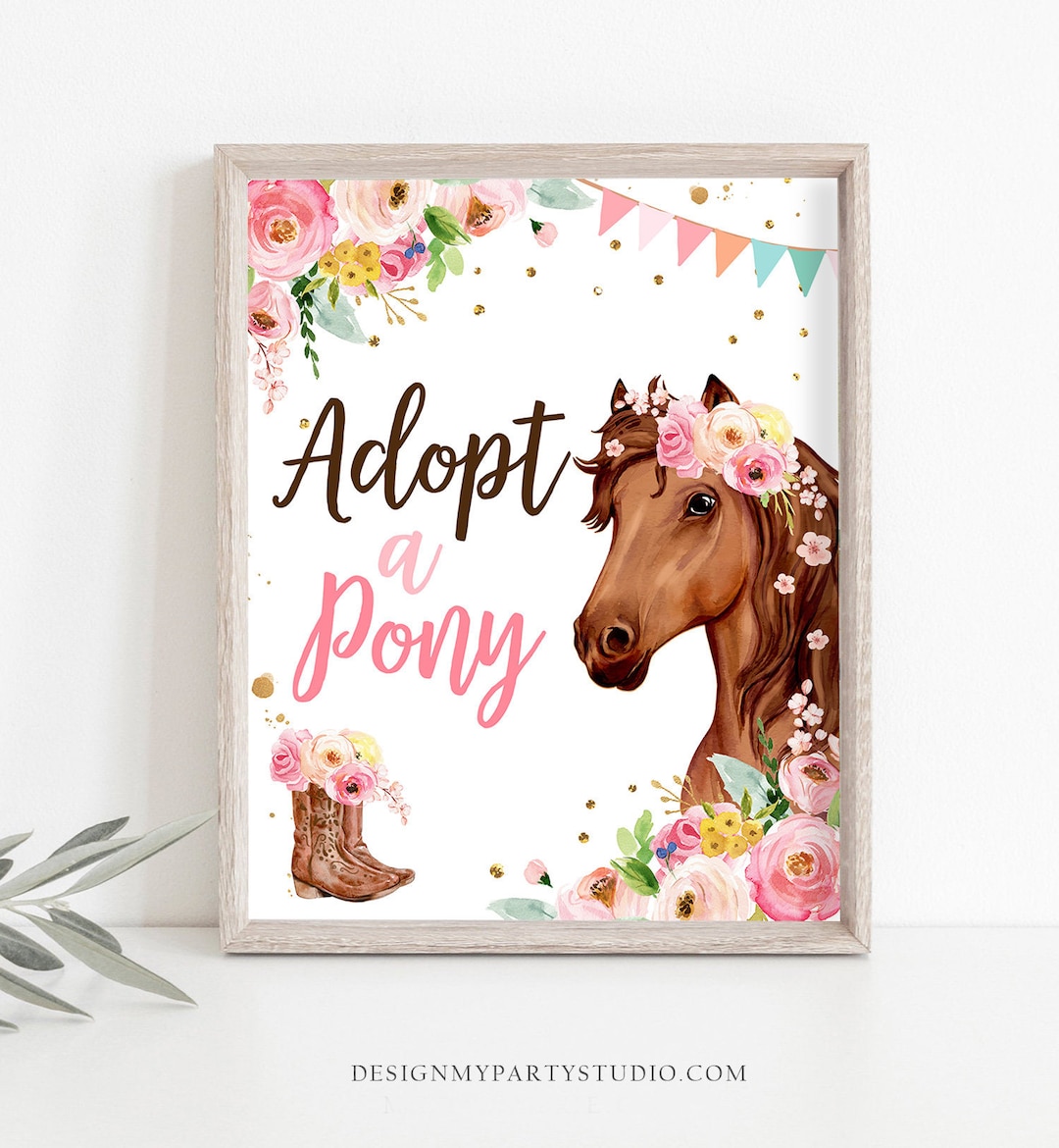 Adopt a Pony Sign Horse Party Sign Table Decor Floral Horse Birthday ...