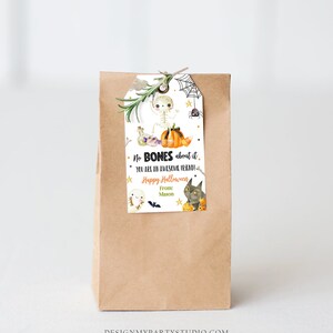 Editable Halloween Gift Tag Skeleton Gift Tags No Bones About It Friend ...