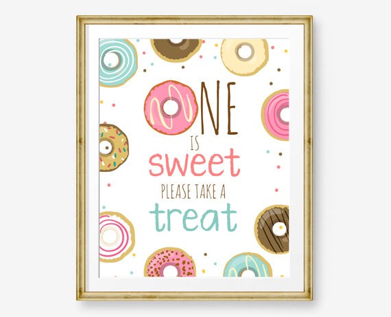 One is Sweet Take a Treat Sign Donut Birthday Sign Table Decor | Etsy