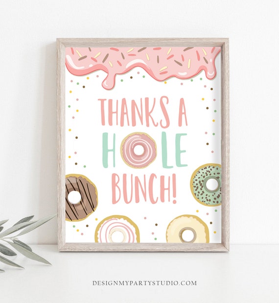 Thanks a Hole Bunch Donut Birthday Sign Table Decor Doughnut Birthday ...