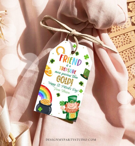 Editable St. Patrick's Day Tag A Friend Is A Treasure More Precious ...