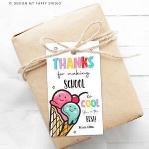 Editable Summer Ice Cream Teacher Appreciation Tag Kids End of School ...