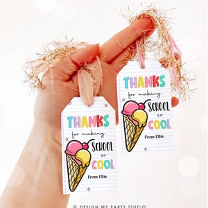 Editable Summer Ice Cream Teacher Appreciation Tag Kids End of School ...