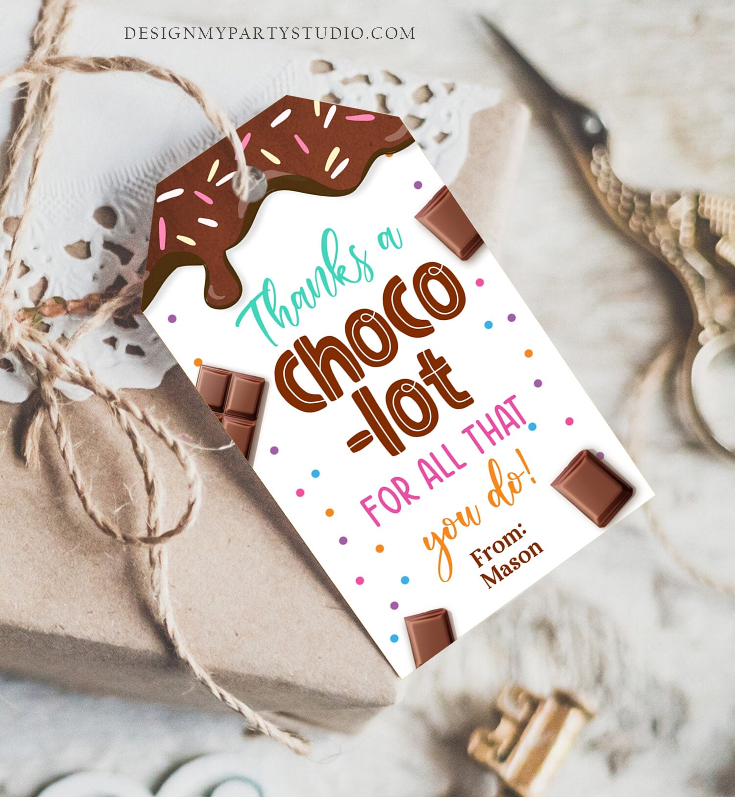 Editable Chocolate Gift Tag Thanks A Choco-lot Teacher Appreciation Tag ...