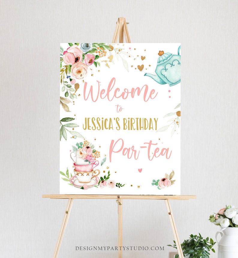 Editable Birthday Tea Party Welcome Sign Birthday Par-tea | Etsy