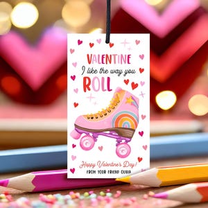 Editable Roller Skate Valentine's Day Gift Tag Valentines Card I Like ...