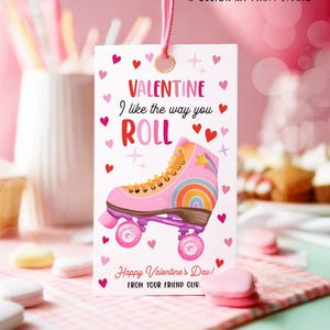 Editable Roller Skate Valentine's Day Gift Tag Valentines Card I Like ...