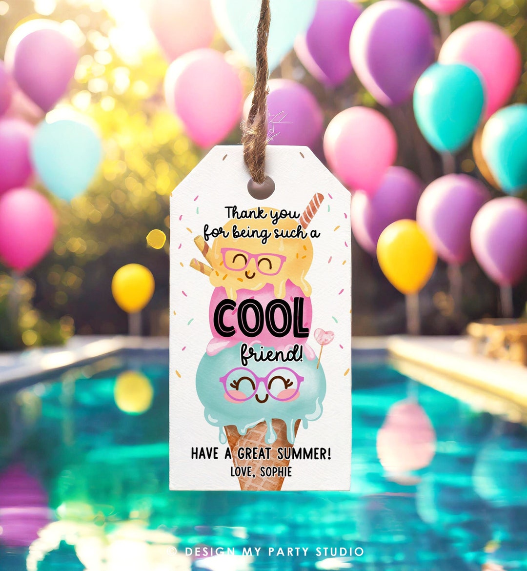 Editable Last Day of School Tag Cool Friend Ice Tag Summer End of ...