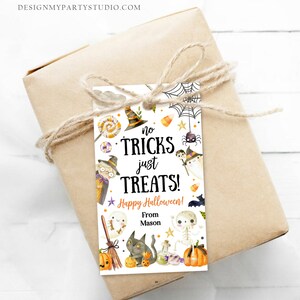 Editable Halloween Gift Tag No Tricks Just Treats Halloween Treat Tag ...