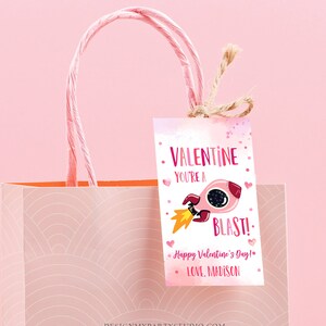Editable Valentine You Are Out A Blast Favor Tag Thank You Space Rocket ...