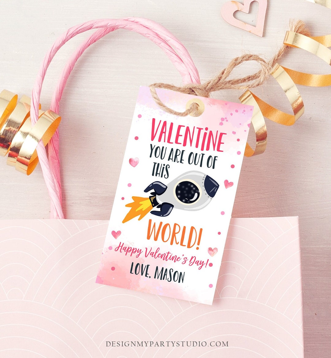Editable Valentine You Are Out of This World Favor Tag Thank You Space ...