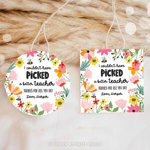 Editable Teacher Appreciation Tag Thank You Couldn't Have Picked a ...