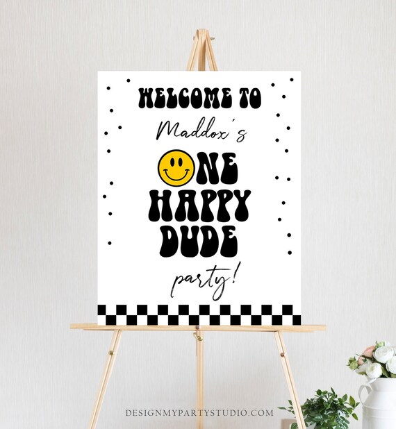 Editable Smiley Face Welcome Sign One Happy Dude Birthday Welcome ...