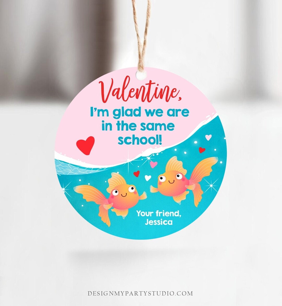 Editable Goldfish Valentine's Day Tag Glad We're in the Same School ...