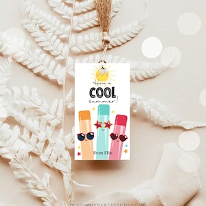 Editable Last Day of School Tag Stay Cool Ice Tag Summer End of School ...