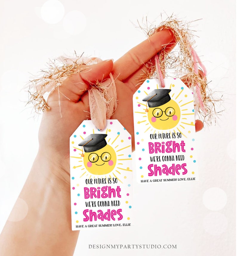 Editable Graduation Favor Tags Teacher Tag Future so Bright - Etsy