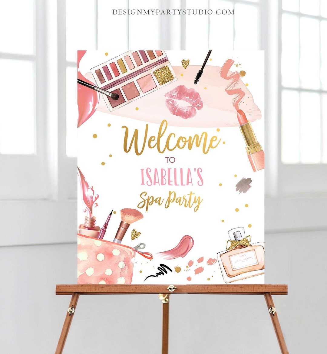 Editable Spa Party Birthday Welcome Sign Glamour Party Spa Birthday ...