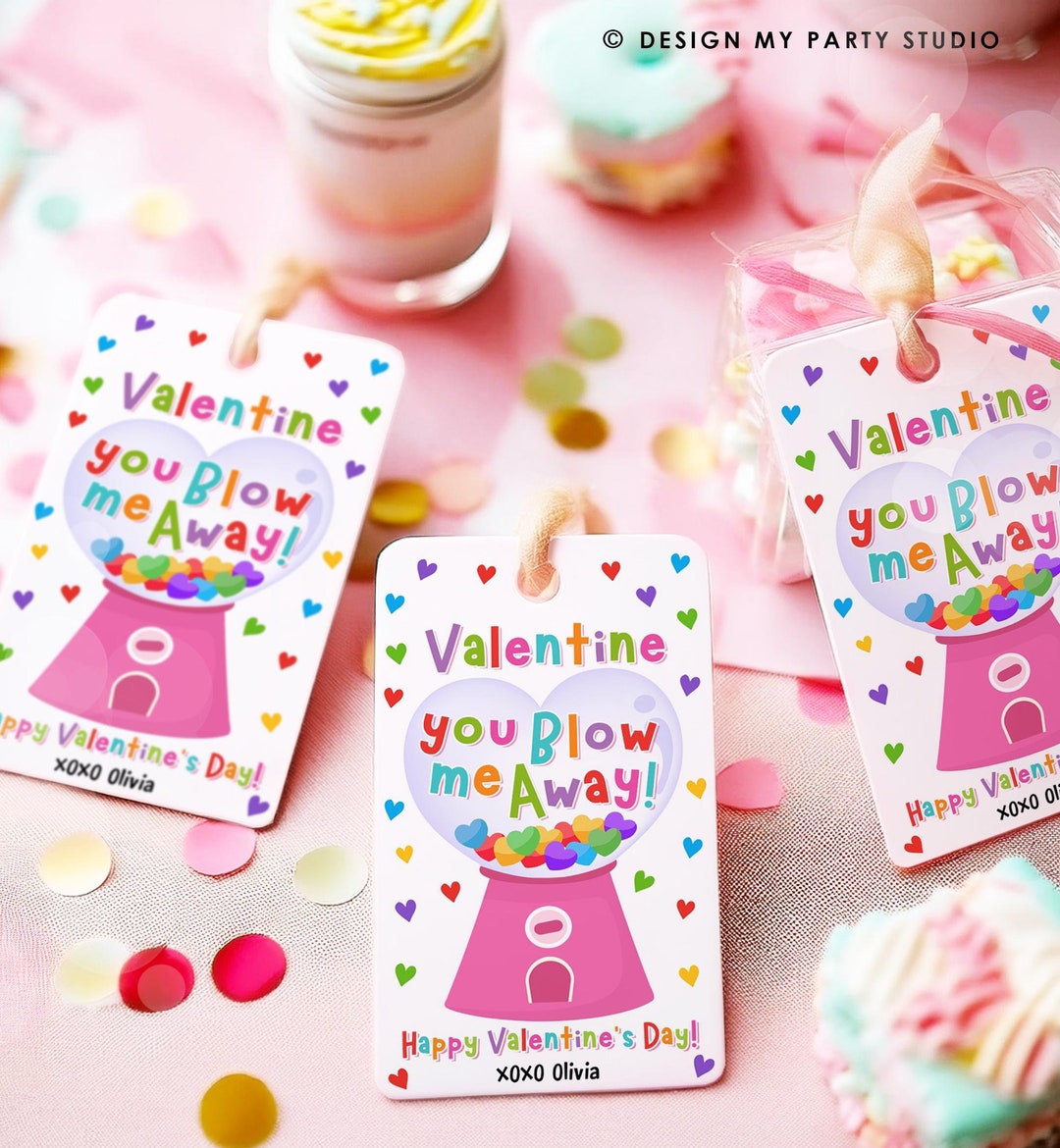 Editable Valentine You Blow Me Away Valentines Day Gift Tag Girl ...