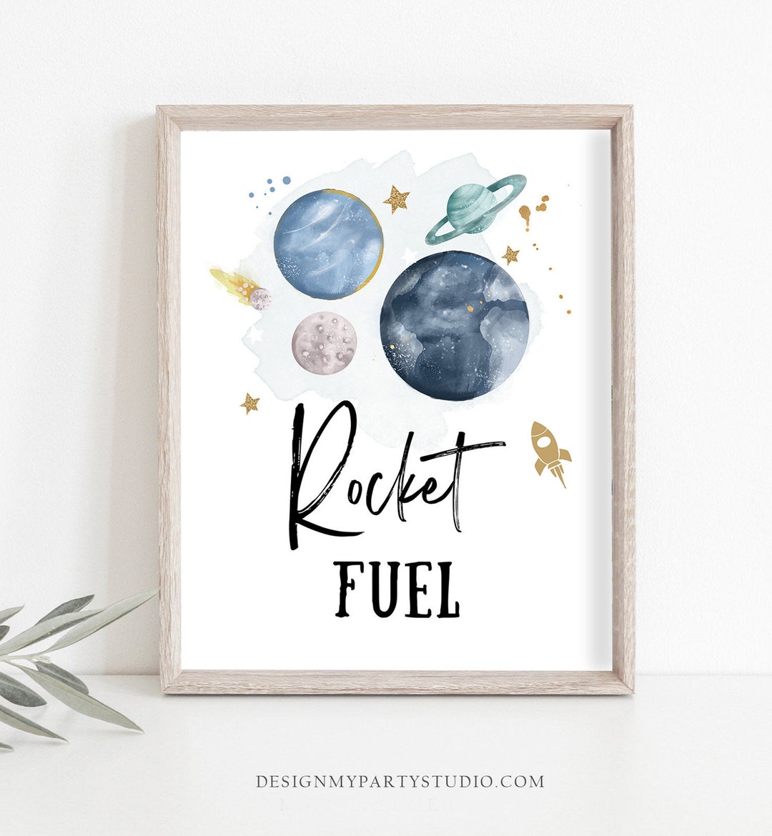 Rocket Fuel Space Party Sign Outer Space Birthday Sign Galaxy Party ...