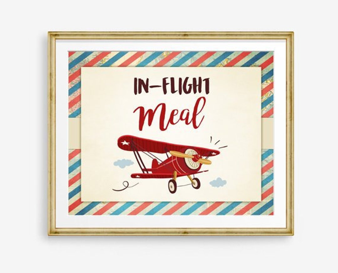 In Flight Meal Sign Airplanes Birthday Party Sign Vintage Around the ...