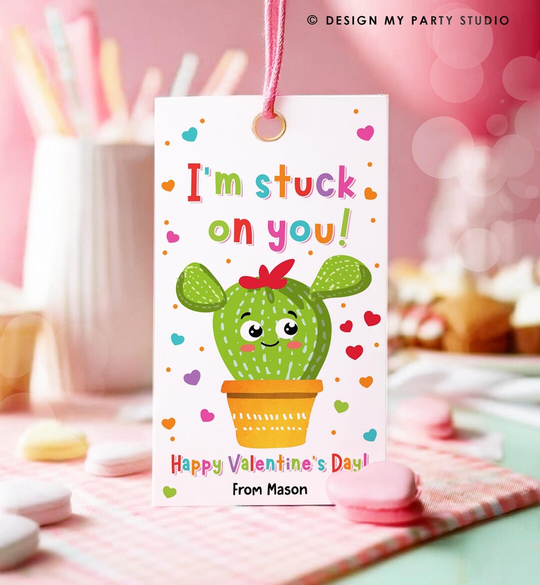 Editable I'm Stuck on You Valentines Day Gift Tag Cactus Fiesta ...