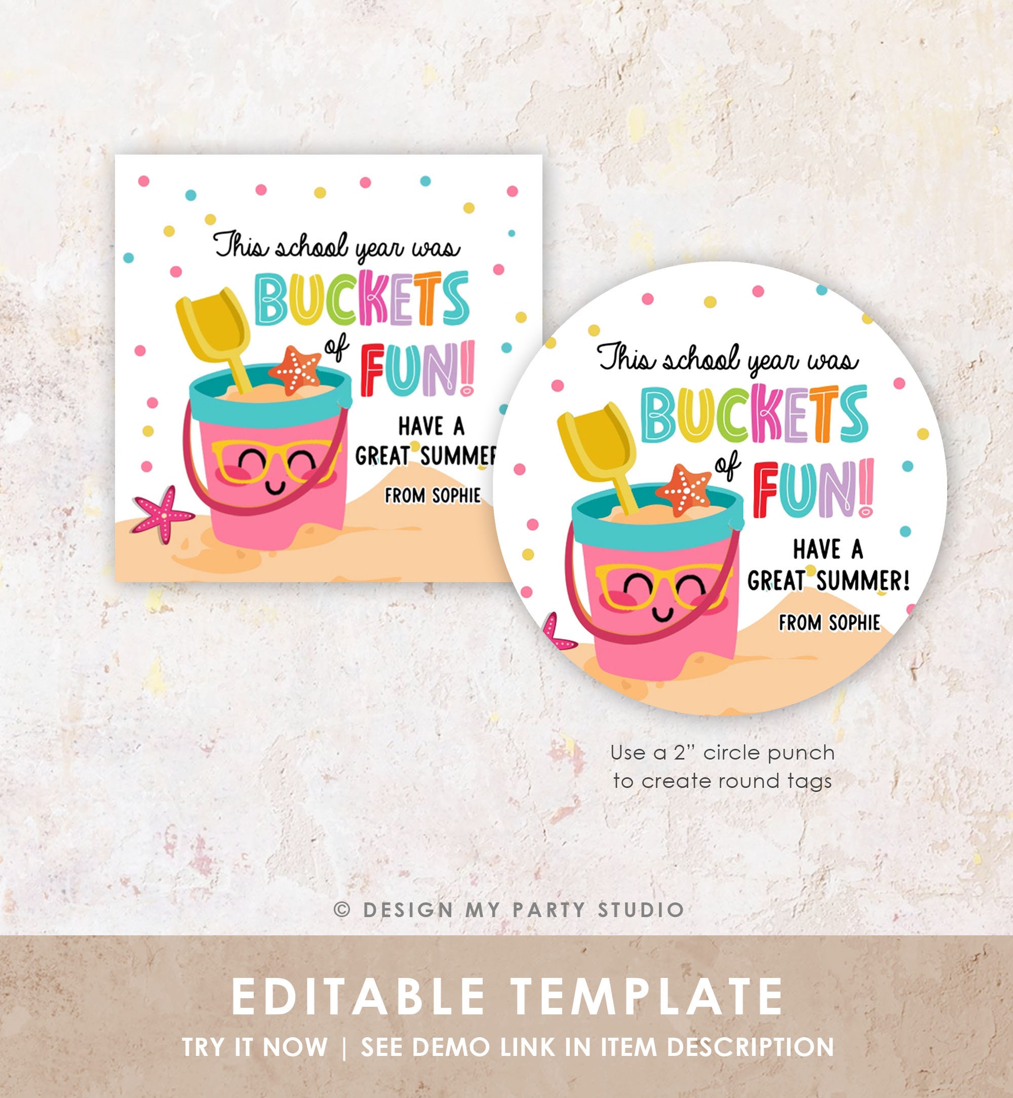 Editable Last Day of School Tag Buckets of Fun Summer End of Year Tag ...