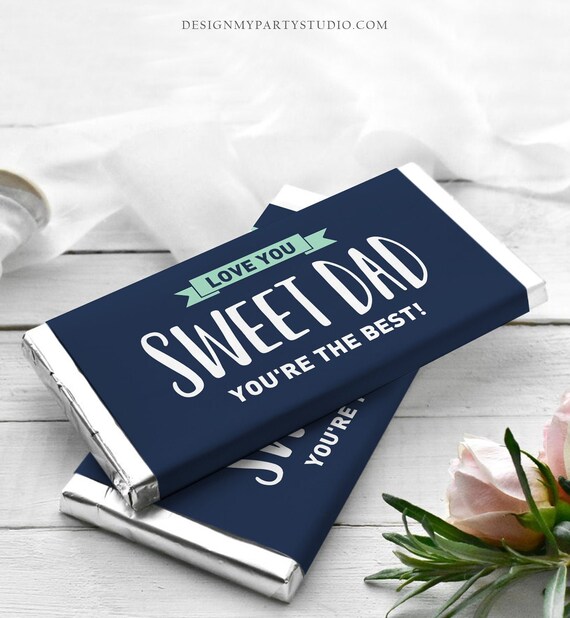 Editable Sweet Dad Fathers Day Candy Bar Wrapper Chocolate Bar Label ...