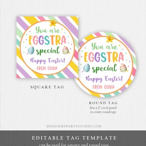 Editable Easter Tags You Are Eggstra Special Kids Classroom Teacher ...