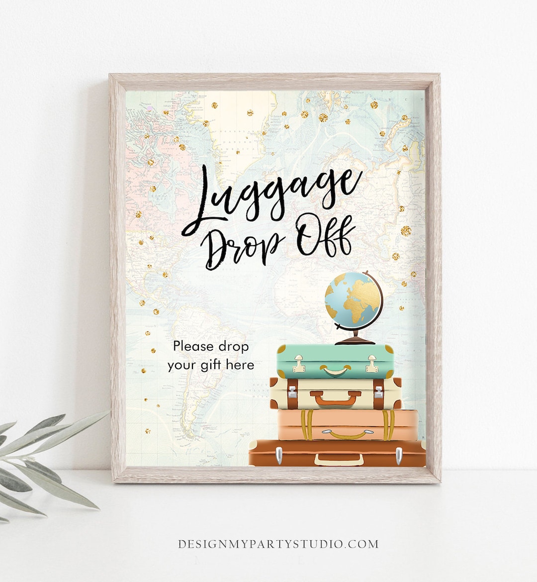 Luggage Drop off Sign Travel Adventure Bridal Shower Wedding Birthday ...