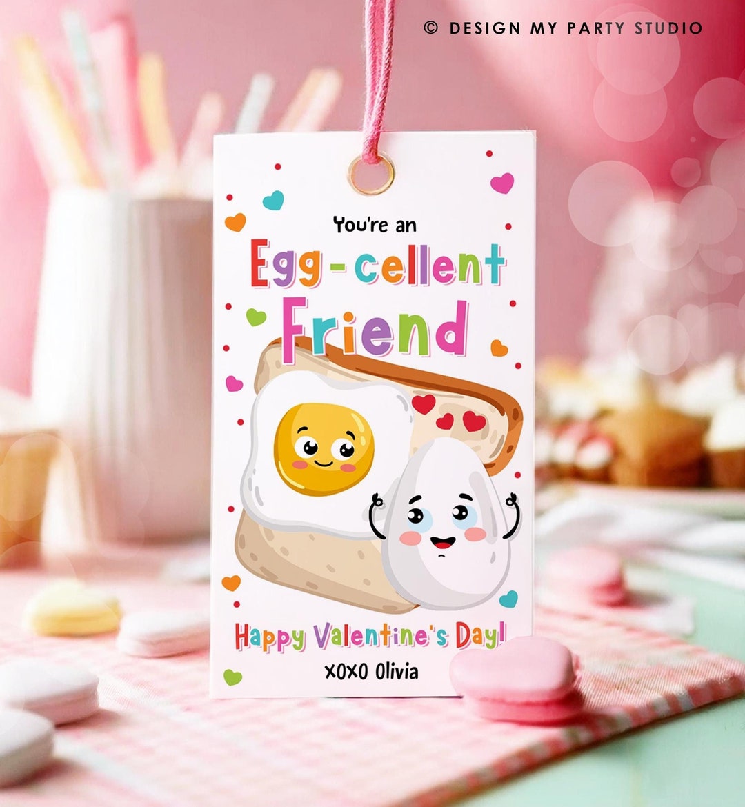 Editable You're an Egg-cellent Friend Valentines Day Gift Tag Valentine ...