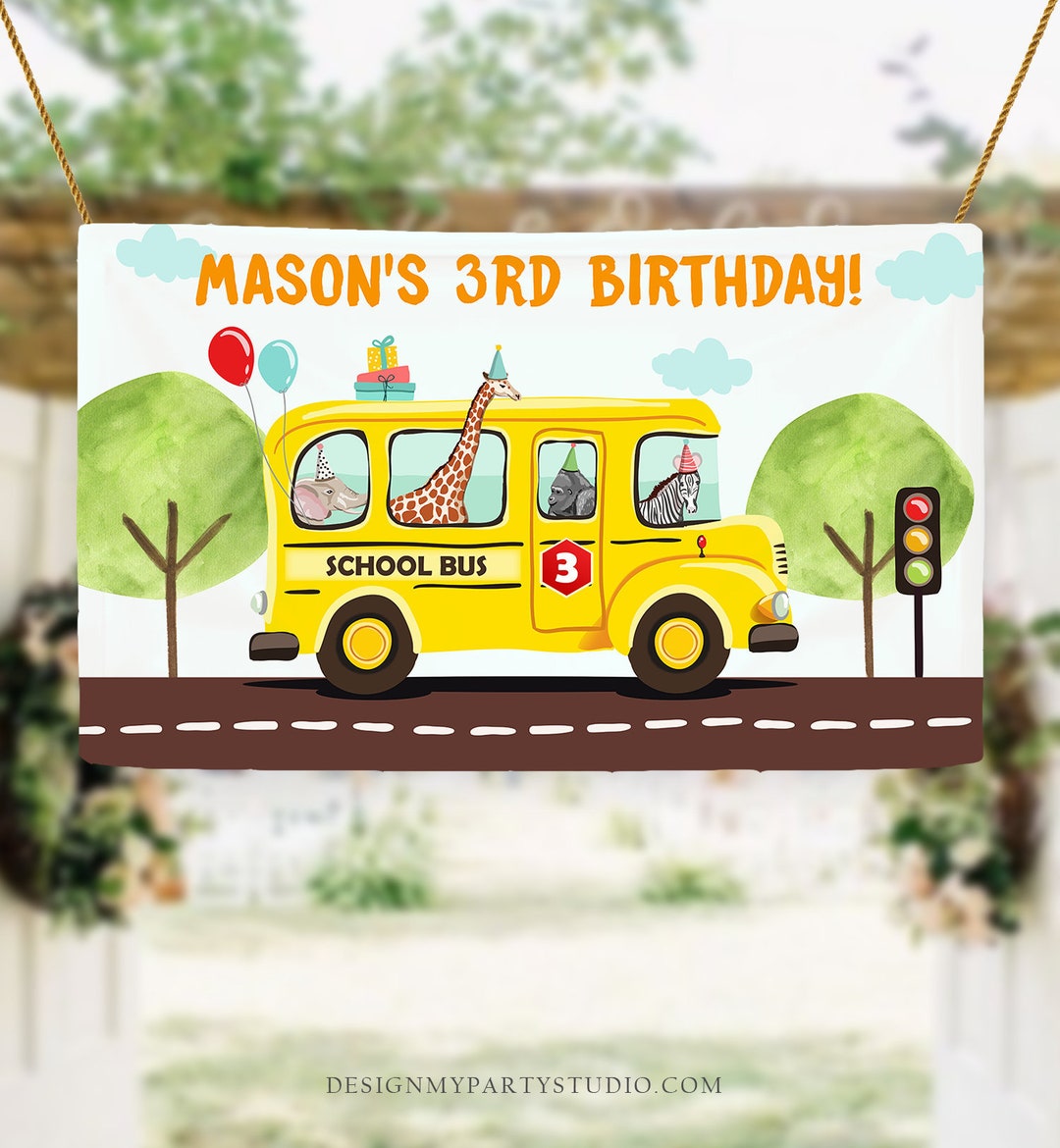 Editable Wheels on the Bus Backdrop Banner School Bus Birthday Boy ...