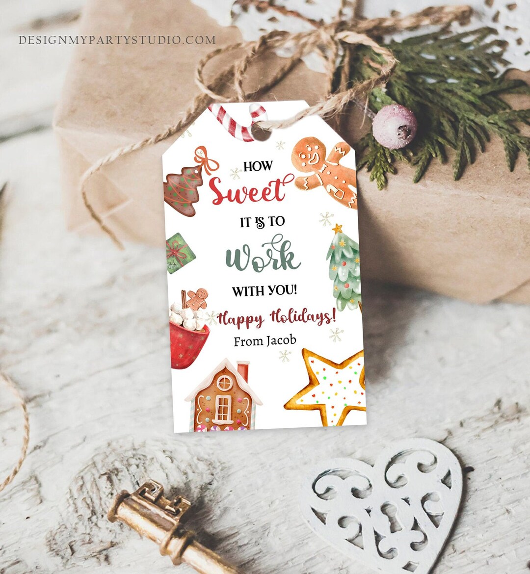 Editable Christmas Gift Tag Sweet It is to Work With You Holiday ...