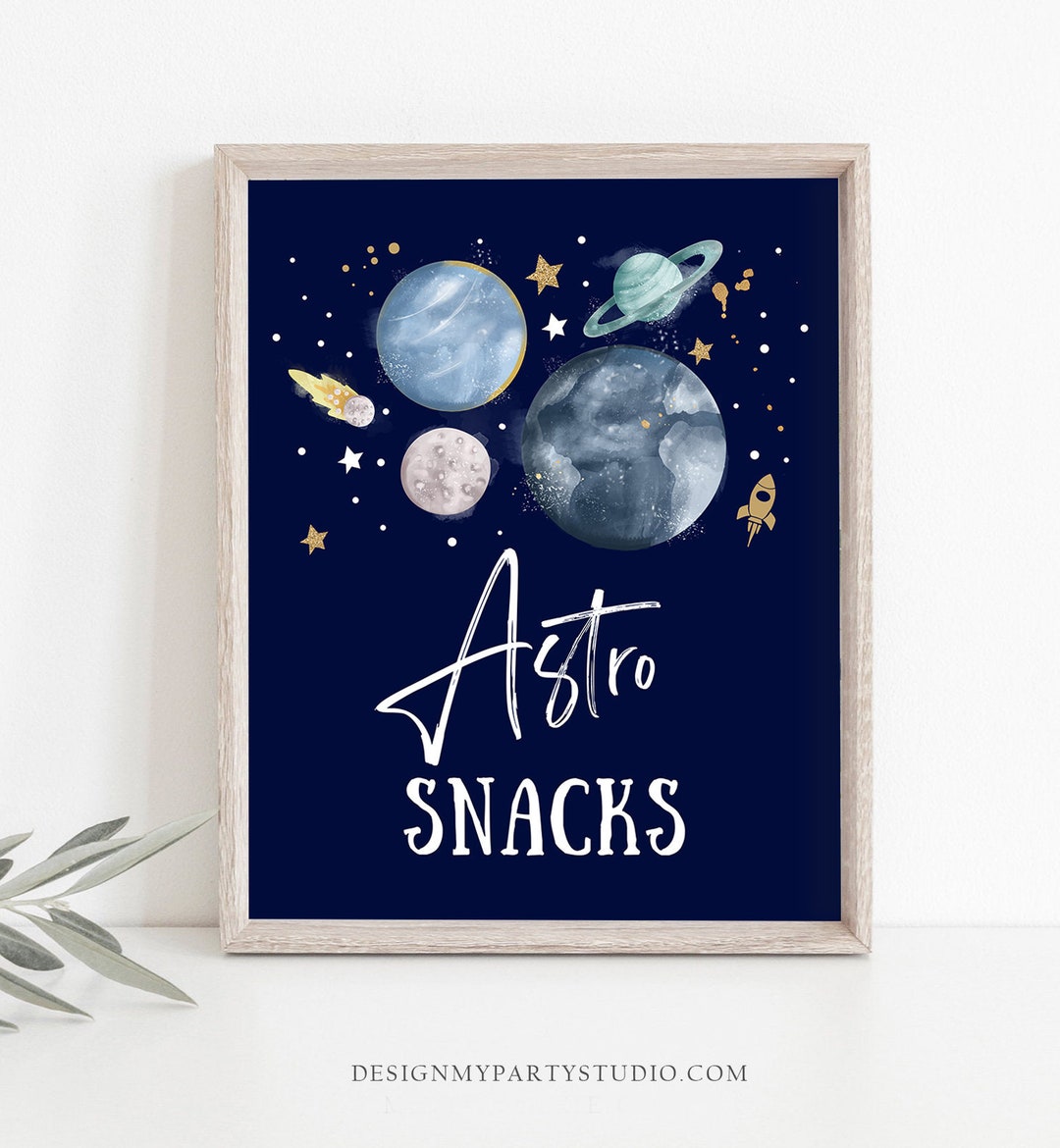 Astro Snacks Space Party Sign Outer Space Birthday Sign Galaxy Party ...