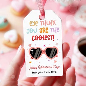 Editable Sunglasses Valentines Tag Valentines Glasses Eye Think You Are ...